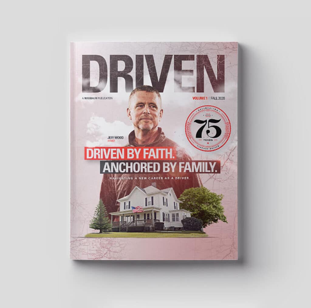 Driven Magazine | Nussbaum Transportation